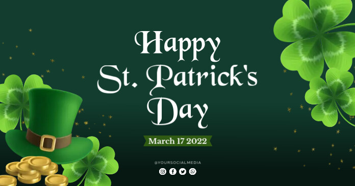 Happy St. Patrick's Day Facebook Image Template | PosterMyWall