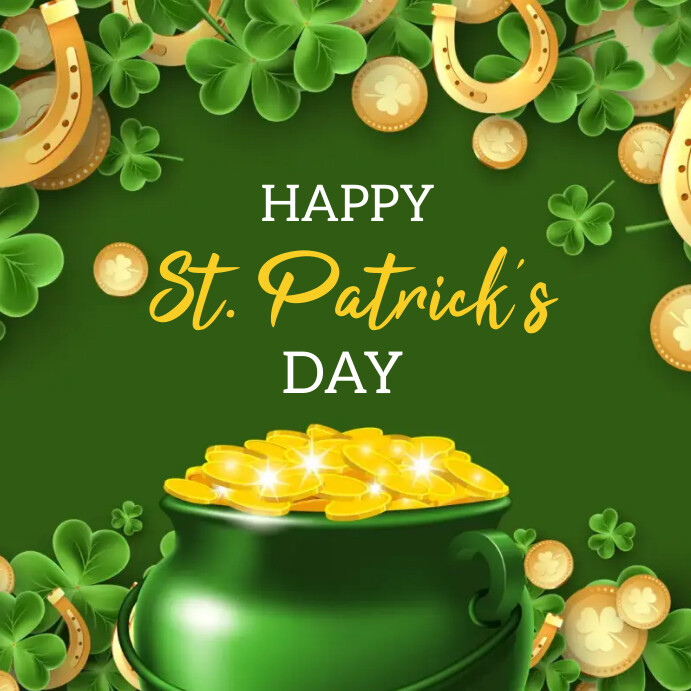Copy of Happy St. Patrick's Day Template | PosterMyWall