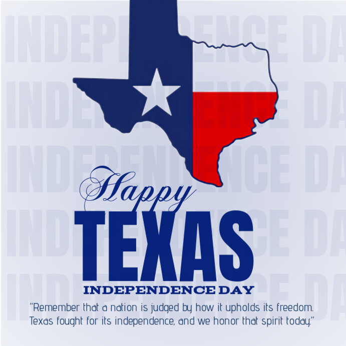 Modèle Happy Texas Independence Day Instagram post | PosterMyWall