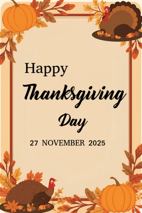 Happy Thanksgiving Day template 2025 | PosterMyWall