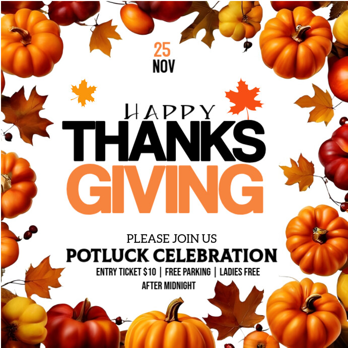 Copy of Happy Thanksgiving+ Potluck Celebration | PosterMyWall