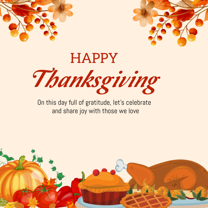 happy thanksgiving template | PosterMyWall