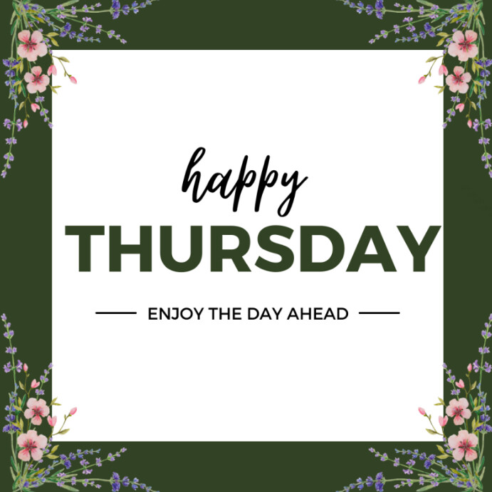 Happy Thursday Greetings Post Template | PosterMyWall