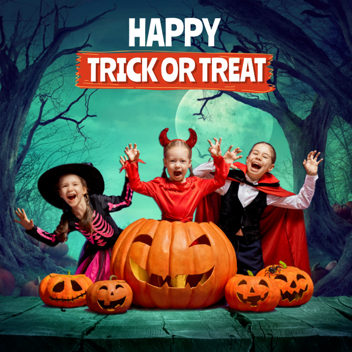 Copy of happy trick or treat | PosterMyWall