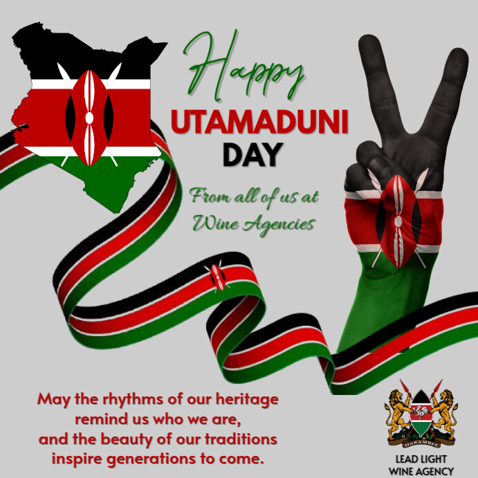 Copy of Happy Utamaduni Day From Kenya Wine Agencies Limited - KWAL’s ...