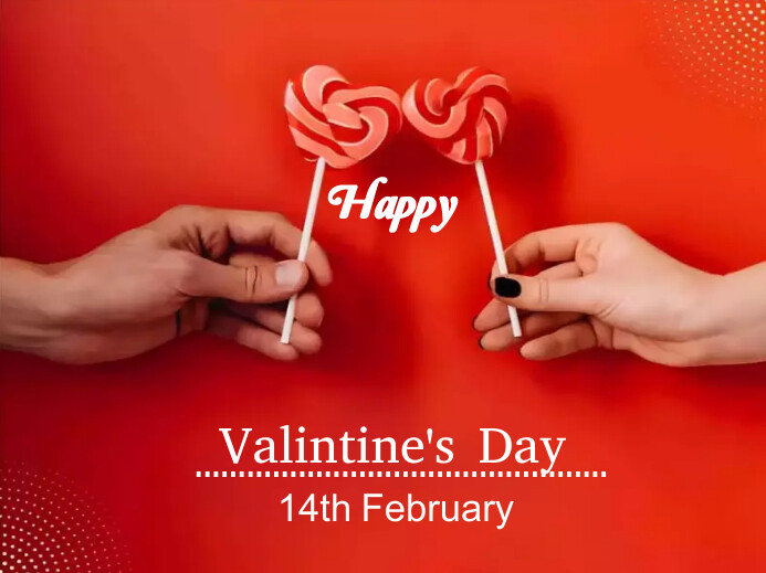 Copy of HAPPY VALENTINE'S DAY 14TH FEBRUARY SWEET | PosterMyWall