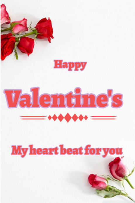 Copy of Happy Valentine's day my heart beat for you | PosterMyWall