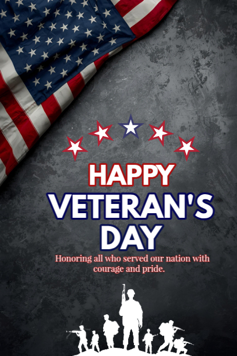 Happy Veterans Day Poster Template. | PosterMyWall