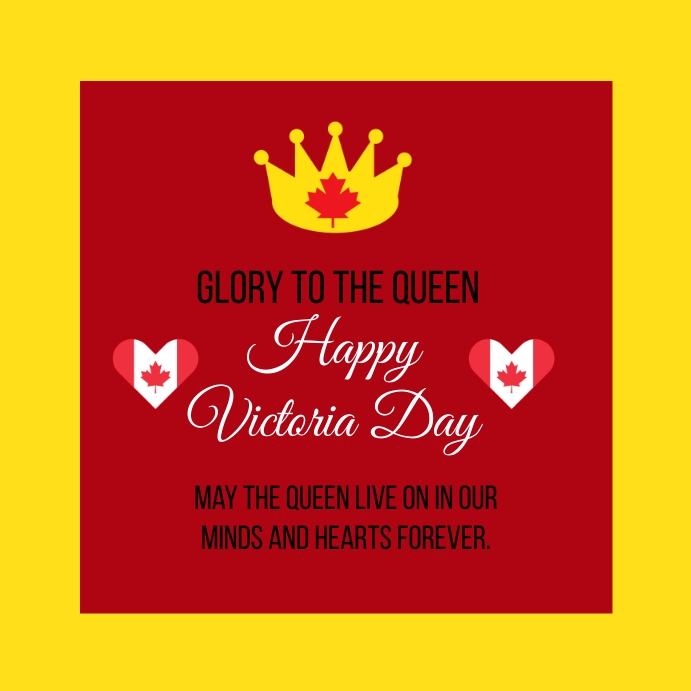 happy victoria day,victoria day post Template | PosterMyWall