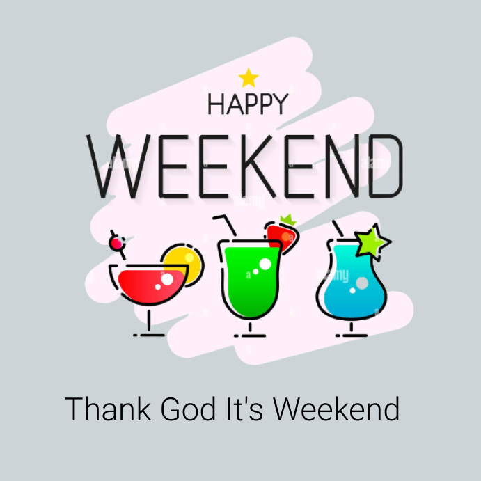 Plantilla de Happy Weekend | PosterMyWall