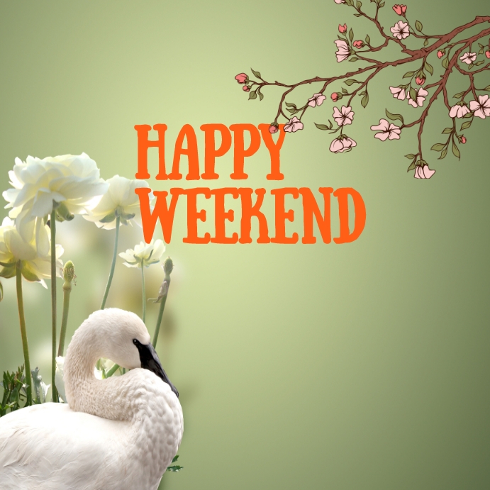 Plantilla de Happy weekend | PosterMyWall