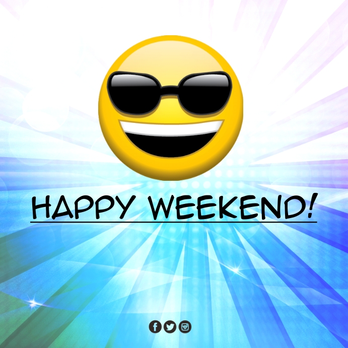 Happy weekend Template | PosterMyWall