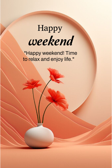 happy weekend Template | PosterMyWall