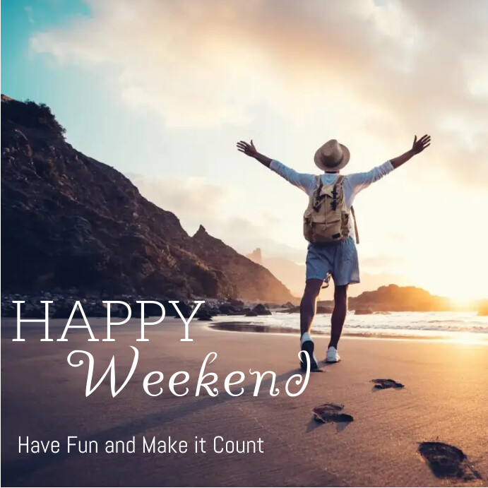 Plantilla de Happy weekend | PosterMyWall