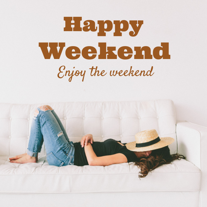 Modèle Happy Weekend | PosterMyWall
