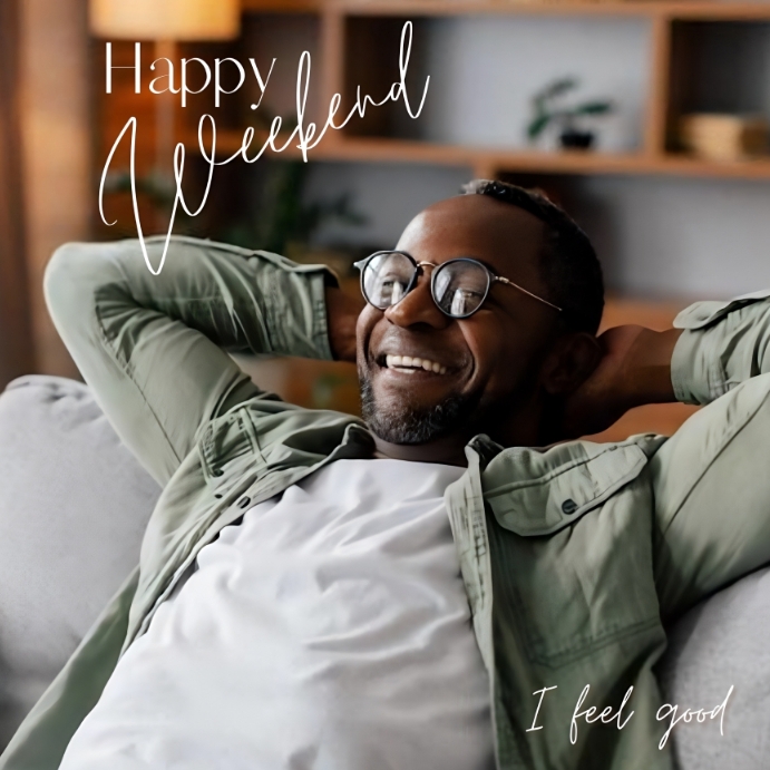 Happy Weekend Template | PosterMyWall