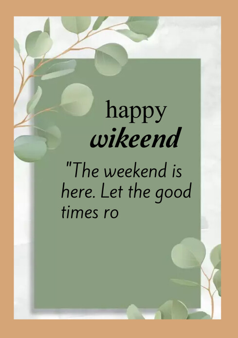 happy weekend Template | PosterMyWall