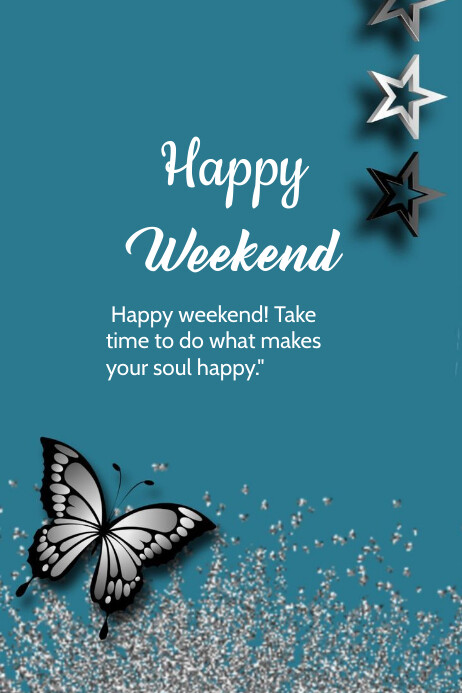 Plantilla de happy weekend | PosterMyWall
