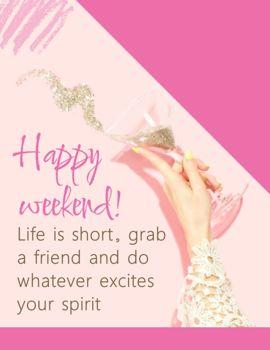 Happy Weekend Flyer Template | PosterMyWall