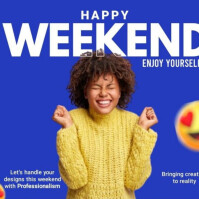 Happy Weekend Template | PosterMyWall