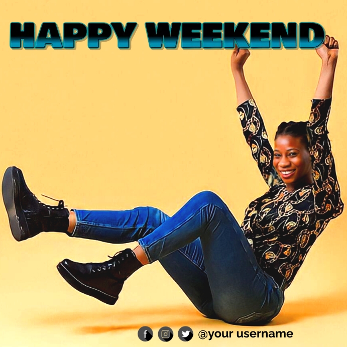 Happy weekend flyer template | PosterMyWall