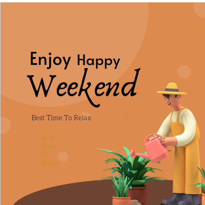 Happy weekend Instagram post 2024 Template | PosterMyWall