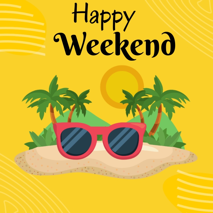 Happy Weekend Instagram post Template | PosterMyWall