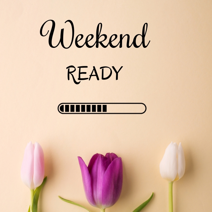 Copy of Happy Weekend Instagram post | PosterMyWall
