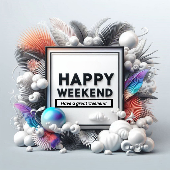 Happy Weekend Instagram Post Templat | PosterMyWall