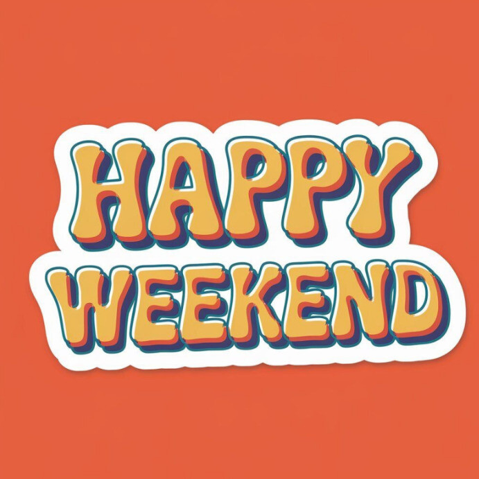 Happy Weekend Vibes Instagram Post Template | PosterMyWall