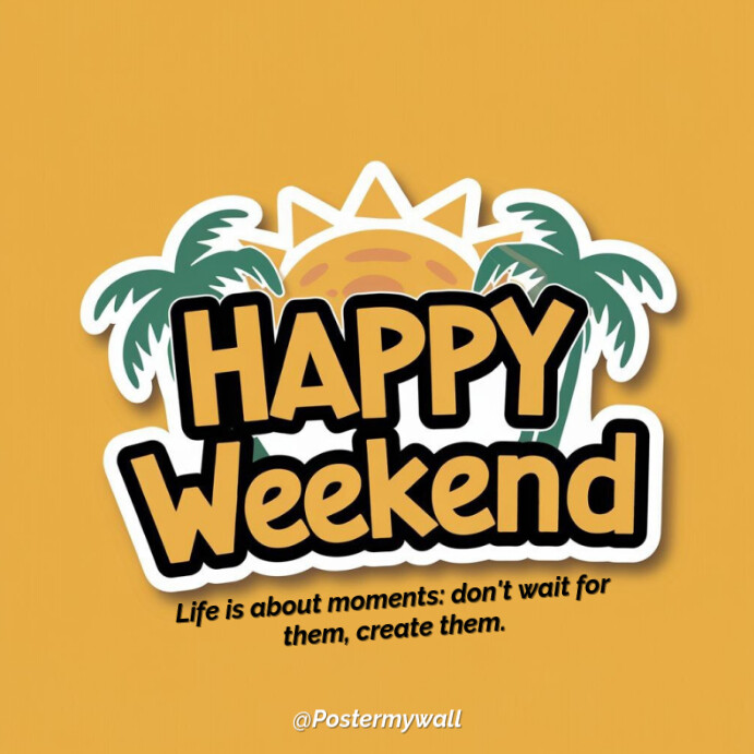 Happy Weekend Vibes Instagram Post เทมเพลต | PosterMyWall