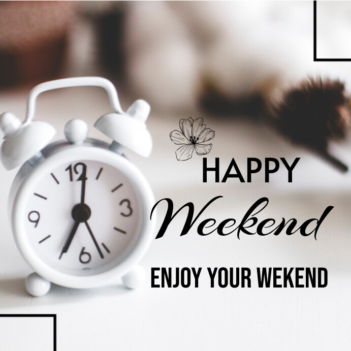 Plantilla de Happy wekend 2024 | PosterMyWall