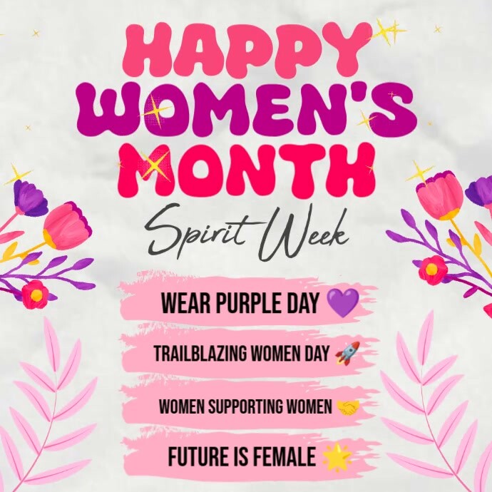 Happy Women's Month Spirit Week Template | PosterMyWall