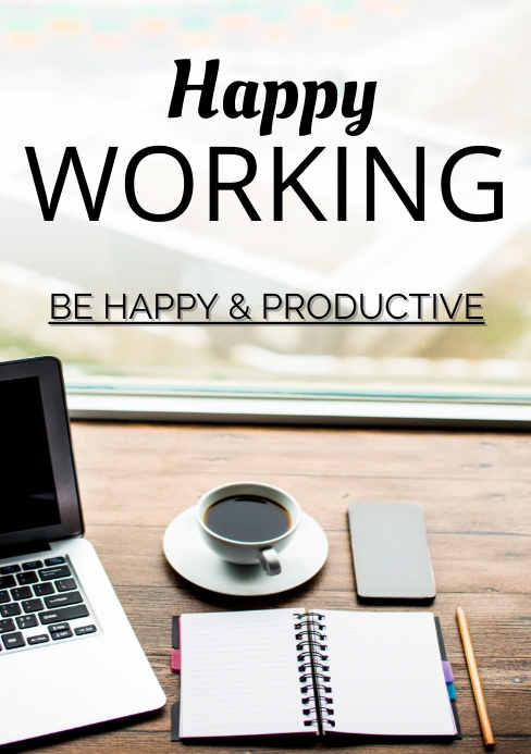 HAPPY WORKING QUOTE TEMPLATE | PosterMyWall