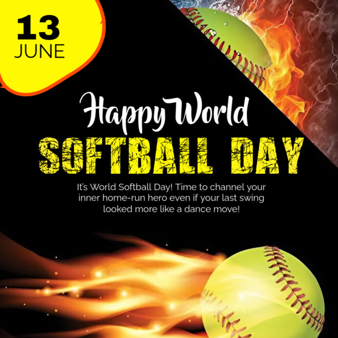 Copy of Happy world softball day | PosterMyWall