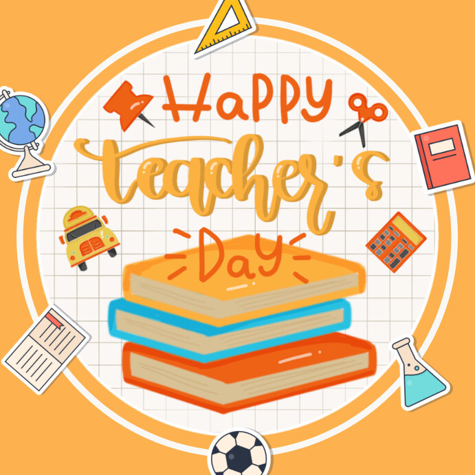 Happy World Teachers Day Template | PosterMyWall