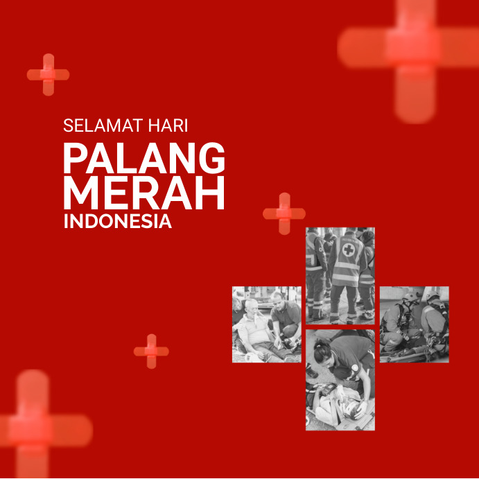 Copy of Hari Palang Merah Indonesia | PosterMyWall