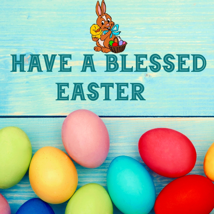 Have a blessed easter Template | PosterMyWall