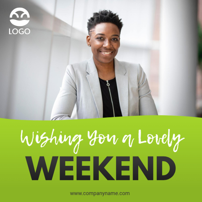 Copy of Have a lovely weekend flyer | PosterMyWall