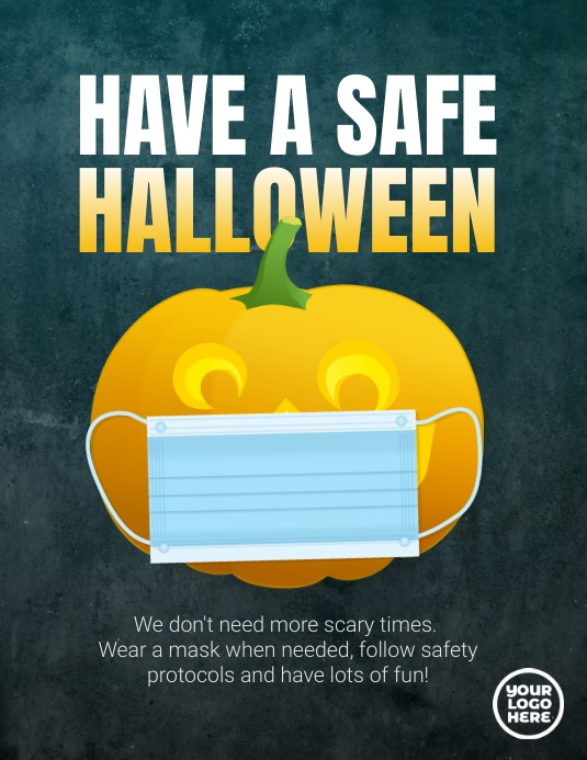 Copy of Have a Safe Halloween flyer letter poster | PosterMyWall
