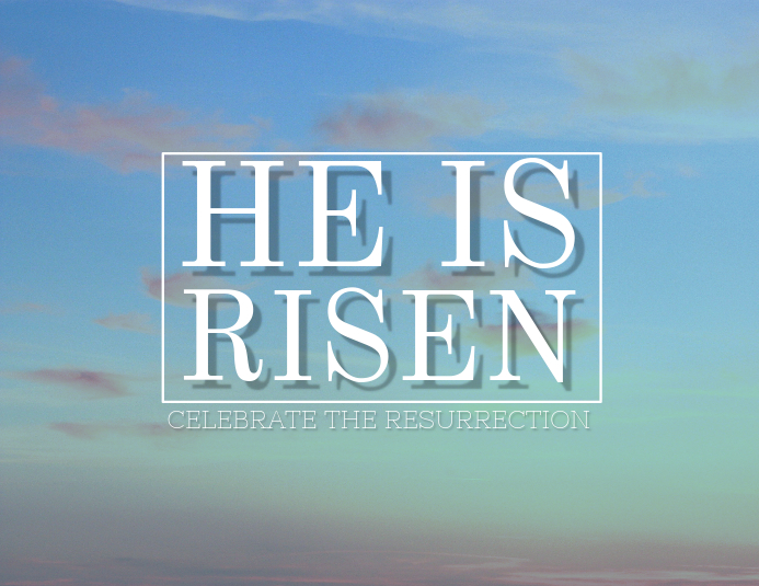 He Is Risen Template | PosterMyWall