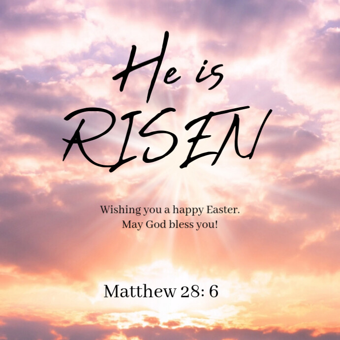 He is Risen Template | PosterMyWall