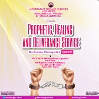 prophetic healing and deliverance service Template | PosterMyWall