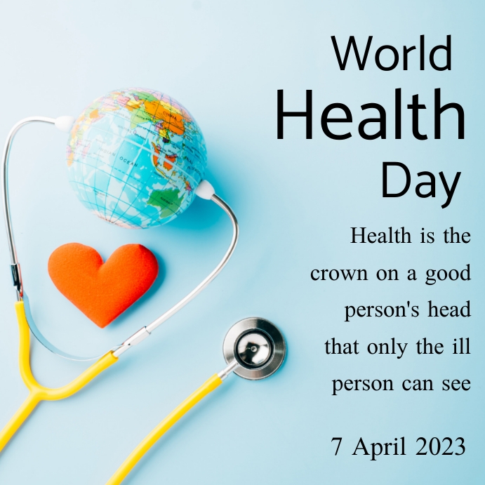 Copy of Health Day, world Health day. | PosterMyWall