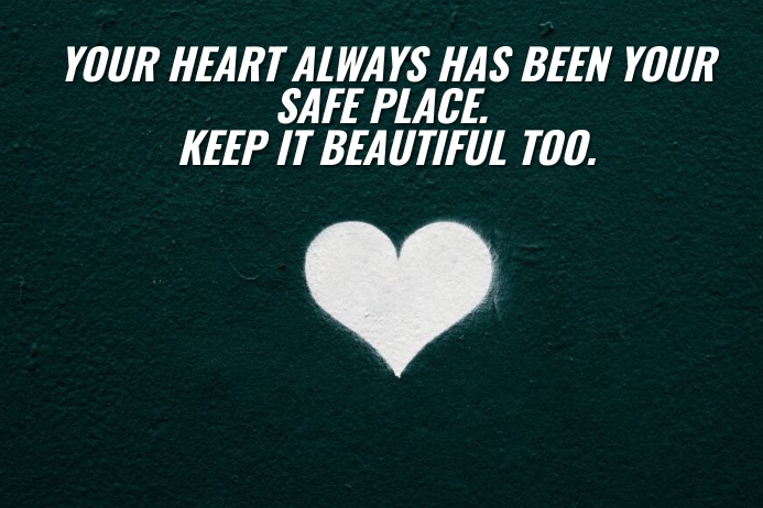 Plantilla de HEART AND BEAUTIFUL QUOTE TEMPLATE | PosterMyWall