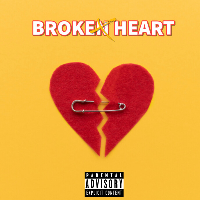 heart broken Template | PosterMyWall