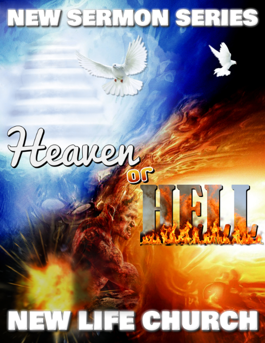 HEAVEN OR HELL CHURCH FLYER TEMPLATE | PosterMyWall