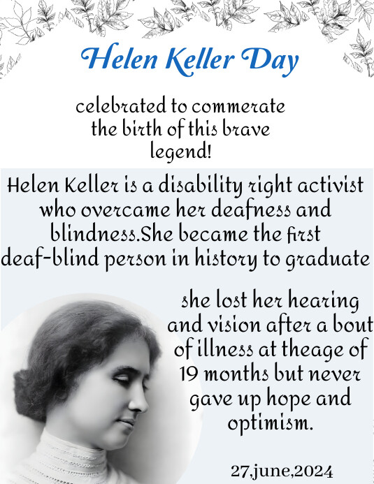 Helen Keller day flyer Template | PosterMyWall