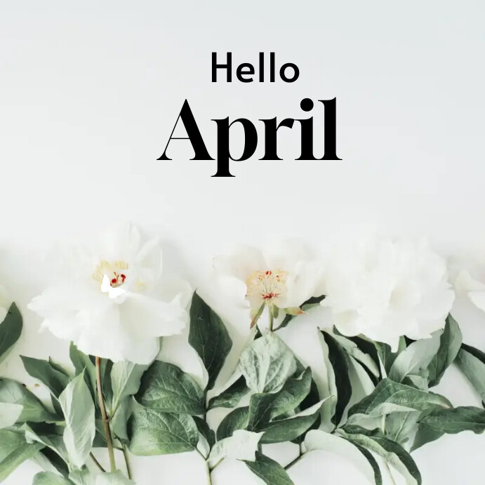 Hello April ! Template | PosterMyWall