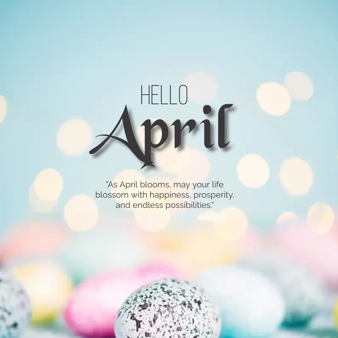 Hello April Template | PosterMyWall